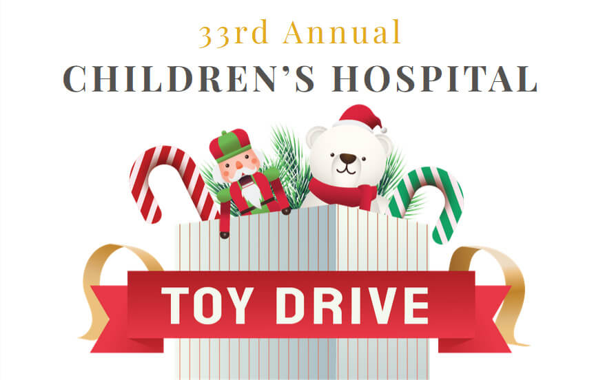 33rd Annual Children's Hospital Toy Drive - News - Gregson & Associates ...